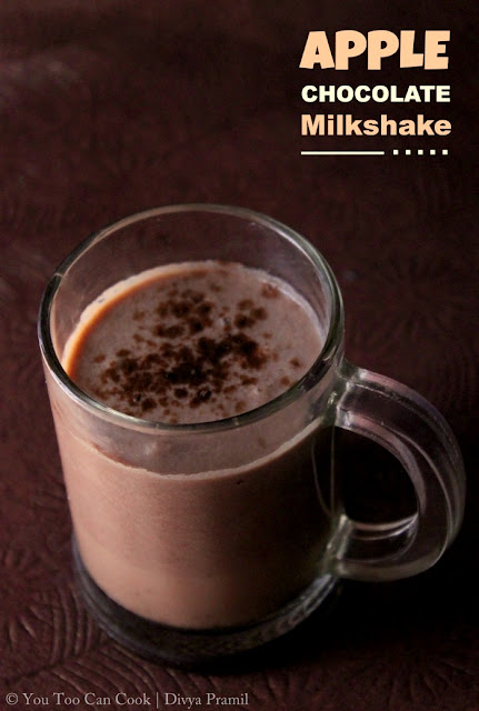 Spicy Foood: Divya's Guest post - Apple Chocolate Milkshake