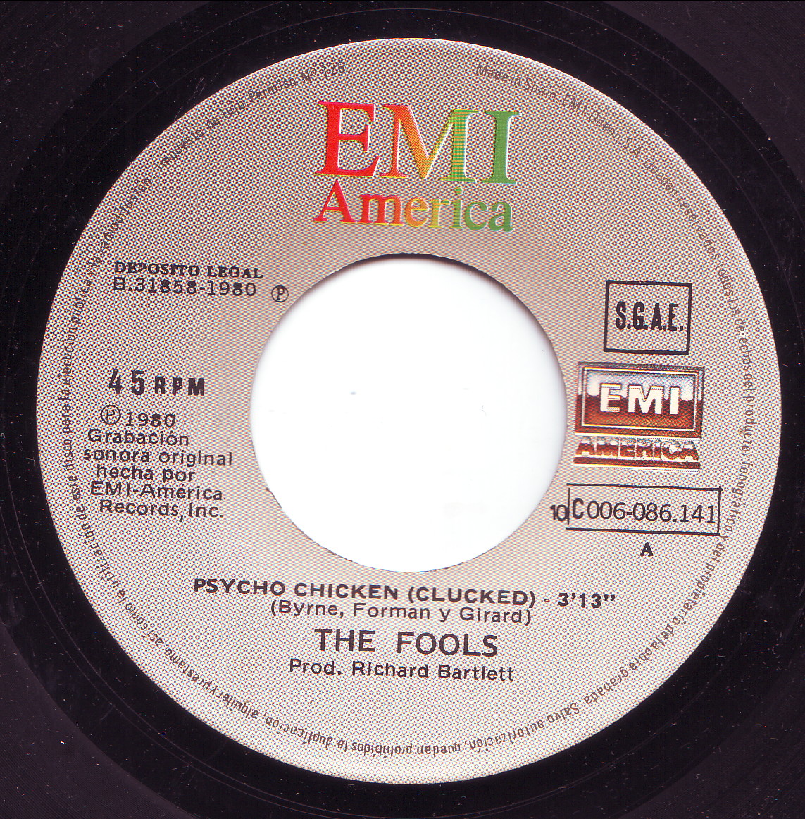 SPANISH BOMBS: The Fools -Psycho chicken 7" 1980