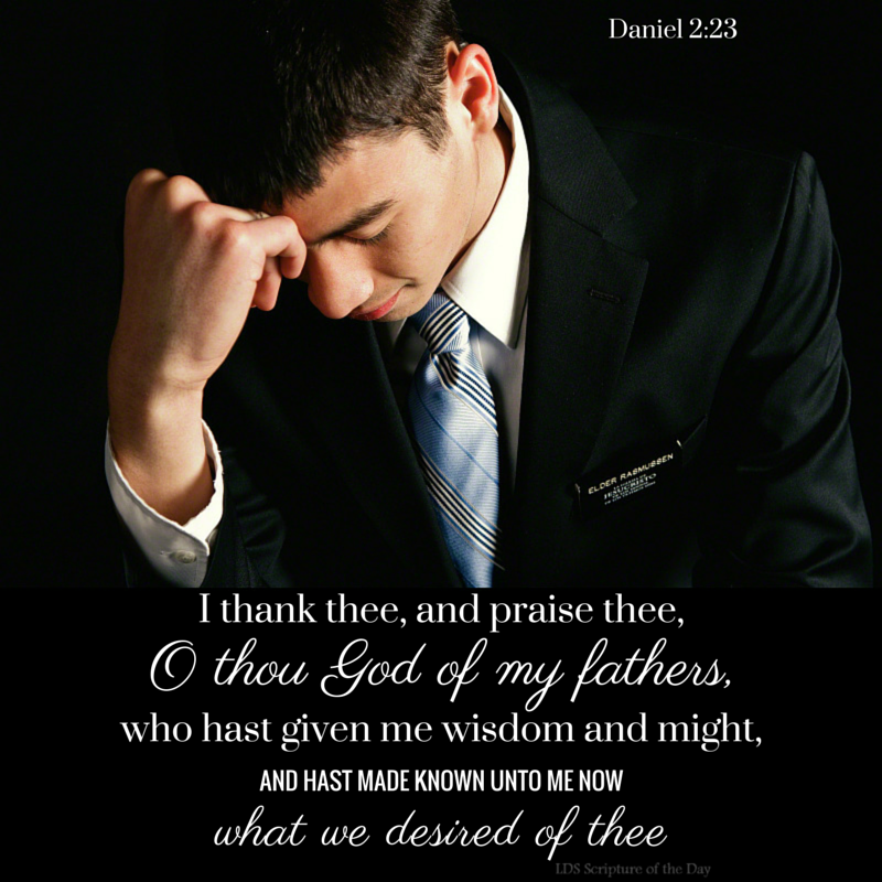 LDS Scripture of the Day: Daniel 2:23