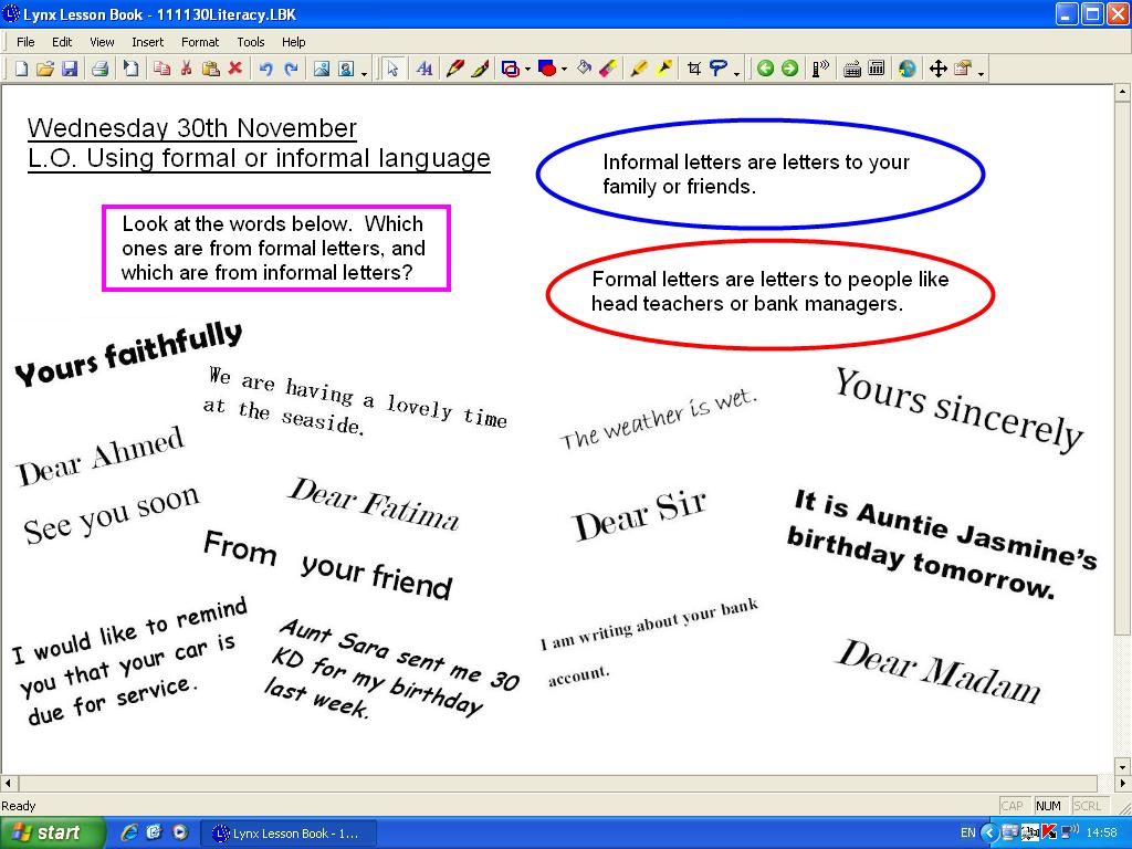 Mr Howe's Class: Literacy: formal and informal language