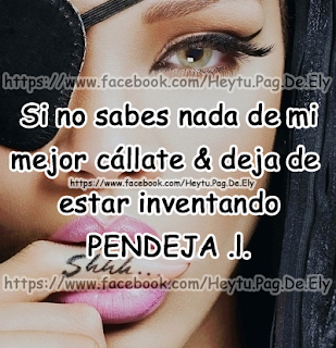 Imagenes y Frases Facebook: Mejor Callate