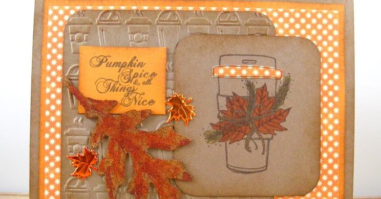 Bev's Creative Path: Pumpkin Spice Coffee Card