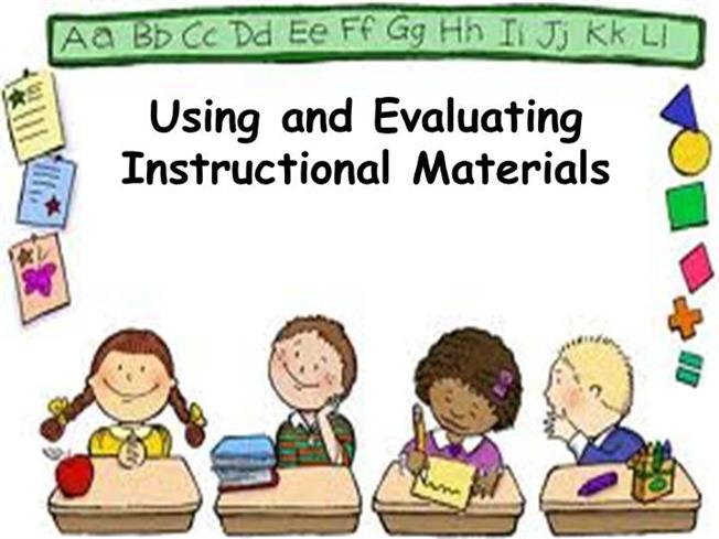Educational Technology 1: Lesson 6 : Using and Evaluating Instructional ...