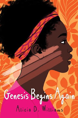 Randomly Reading: Genesis Begins Again by Alicia D. Williams