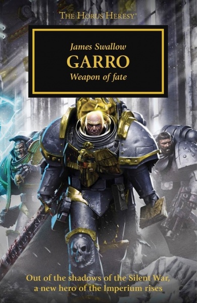 The Heresy Reviewed: Garro