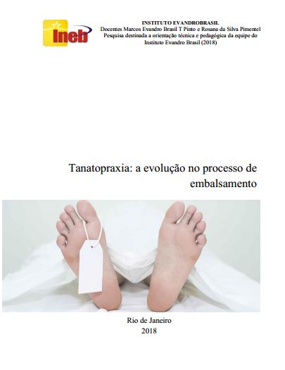 INSTITUTO EVANDRO BRASIL: Tanatopraxia: a evolução no processo de ...