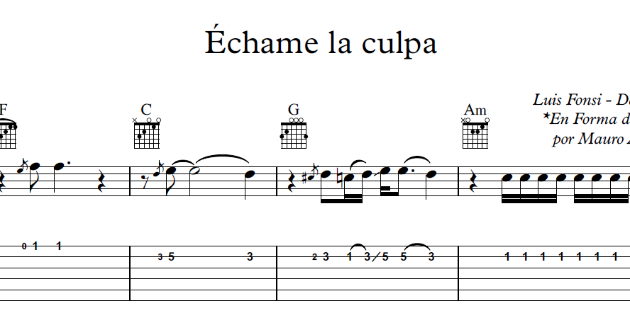 Échame la culpa [Luis Fonsi - Demi Lovato] Partitura - Tab - Acordes ...