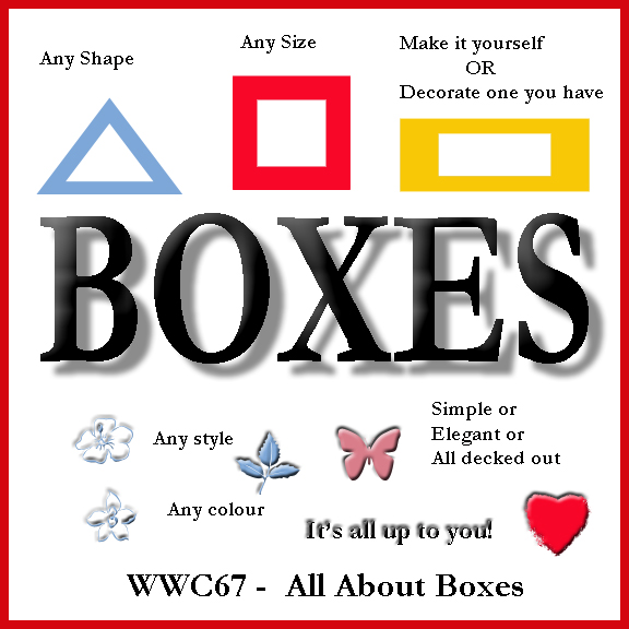 Created By Kath: WWC67 - Deborah presents "All Boxed Up"