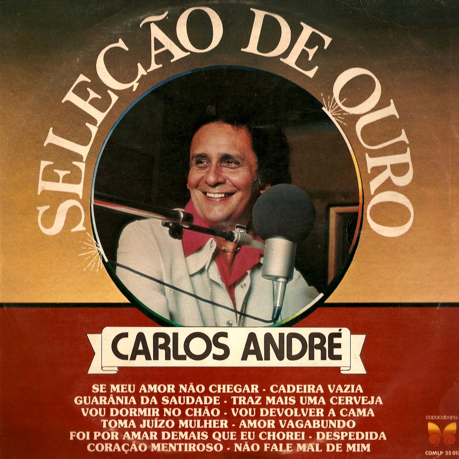 Brega Especial: Carlos André - Seleção De Ouro 1978