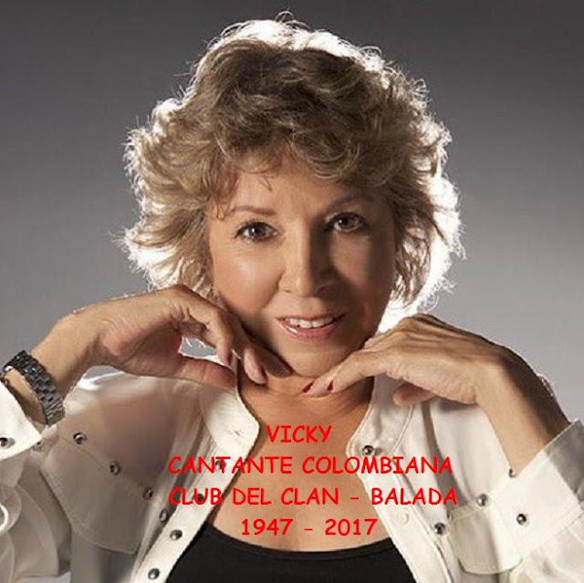 NOTICIAS Y EFEMERIDES MUSICALES Y DEL CINE: VICKY, CANTANTE COLOMBIANA ...