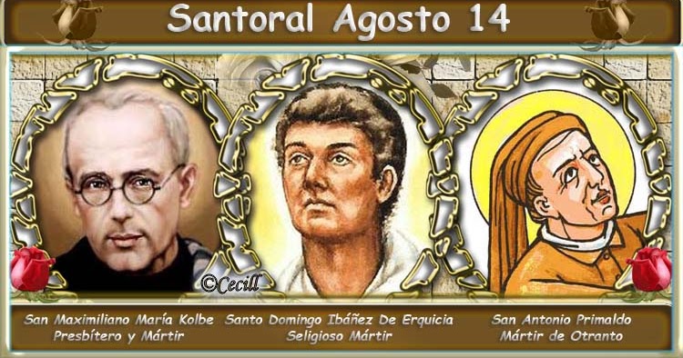 Vidas Santas: Santoral Agosto 14