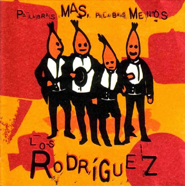 EL BAÚL DE MIS DISCOS FAVORITOS: LOS RODRÍGUEZ