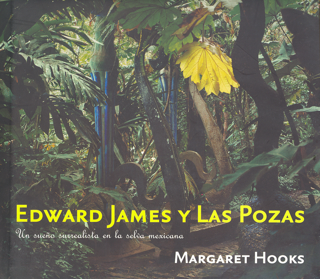 Las mil notas y una nota: Edward James y Las Pozas