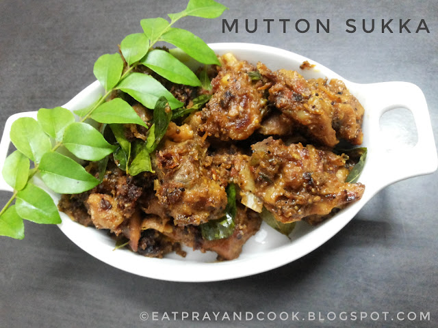 Eat Pray and Cook: Mutton Sukka / Mutton Dry Roast