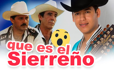 Los Cherris: Que es el Sierreño, historia