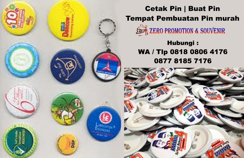 Cetak Pin | Buat Pin | Tempat Pembuatan Pin murah | zeropromosi ...