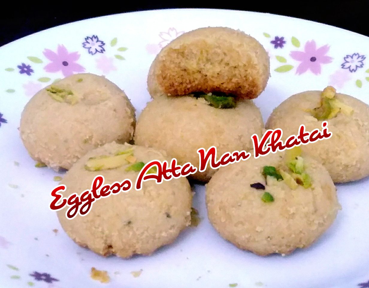 Eggless Cakes Shilpa Creations: Eggless Atta Nan khatai