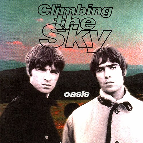 T.R.E.O.N: The Oasis Bootleg Archive: Climbing The Sky (KRCD 17)