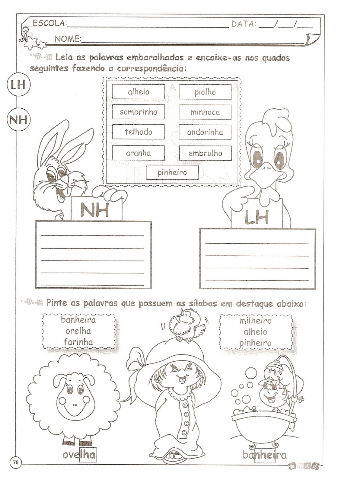 Alfabetizando com o Professor Edmilson Pereira: ORTOGRAFIA NH e LH
