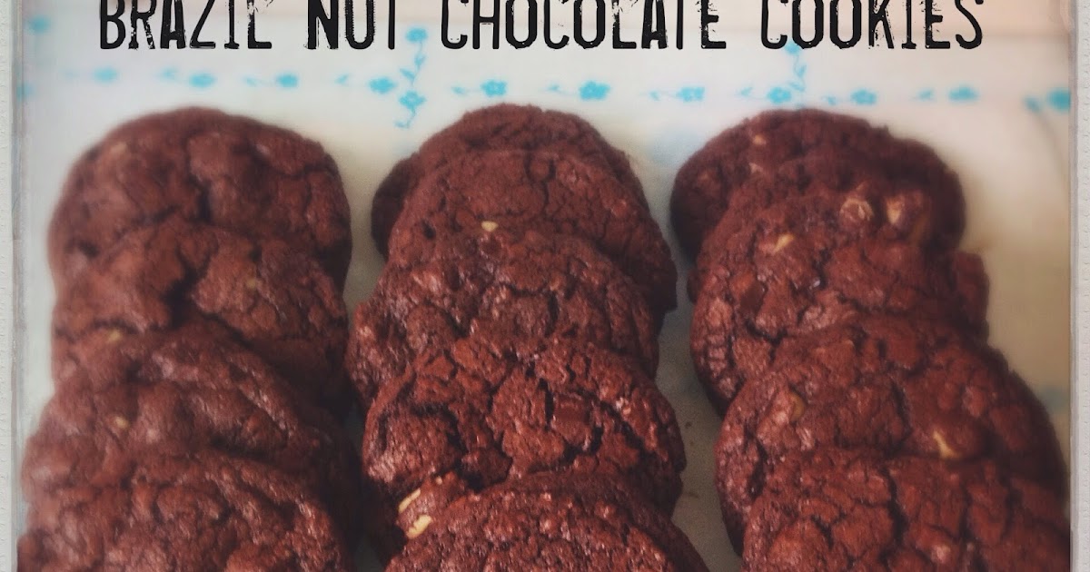 United Cakedom: Brazil Nut Chocolate Cookies