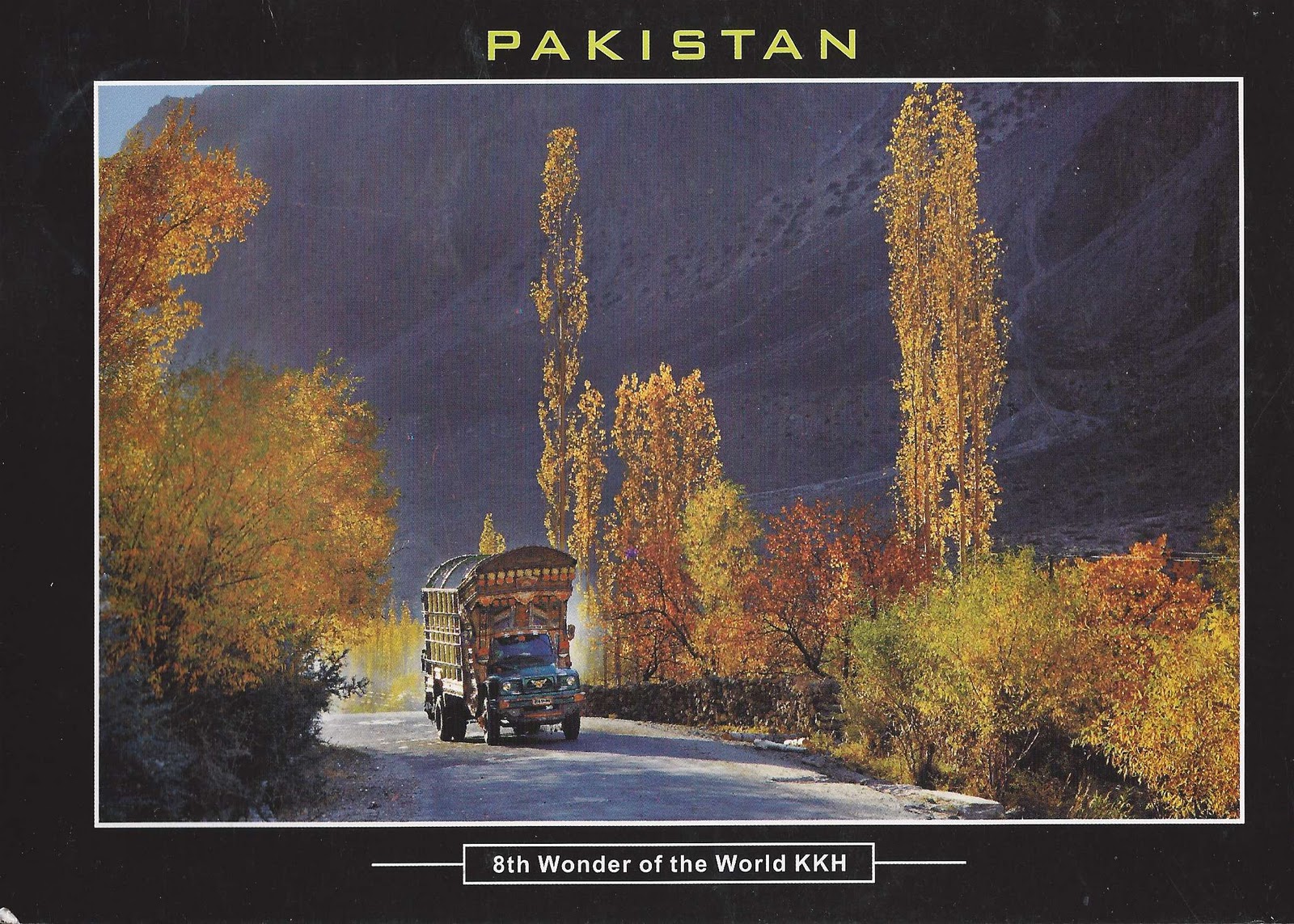 A Journey of Postcards: The Karakoram Highway from Pakistan
