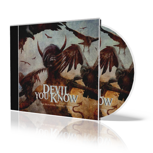 PERIGO DE MORTE: ☢ DEVIL YOU KNOW "The Beauty Of Destruction" 2014