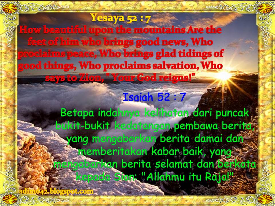 SENI MEMBENTUK GAMBAR: Yesaya 52:7, Indahnya pembawa kabar baik.
