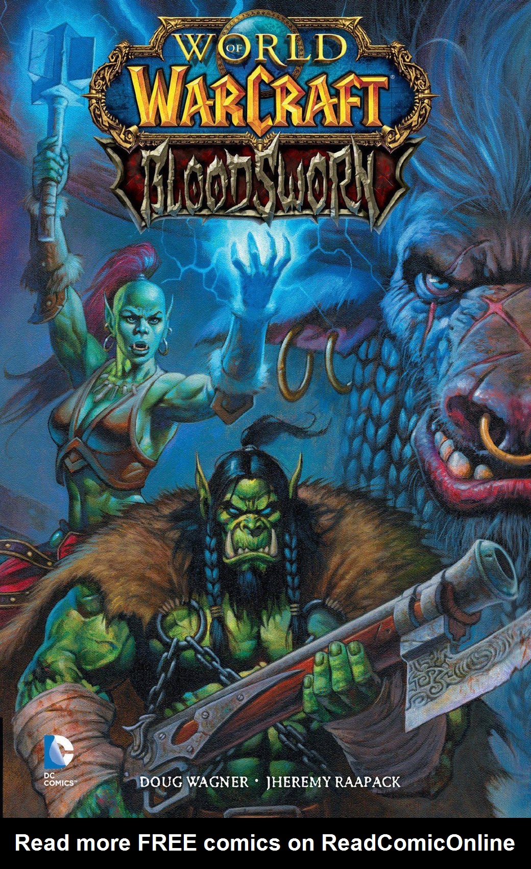 Read online World of Warcraft: Bloodsworn comic - Issue # Full