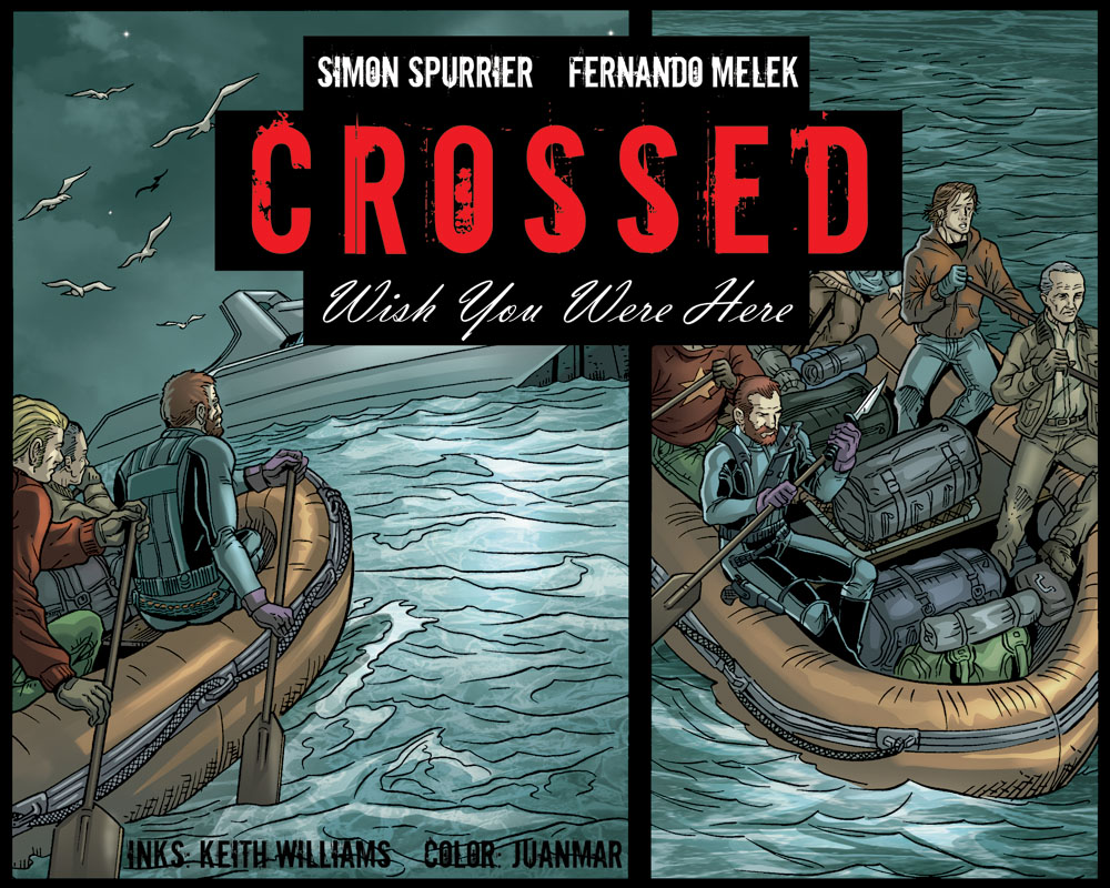 Read online Crossed: Wish You Were Here - Volume 2 comic - Issue #1