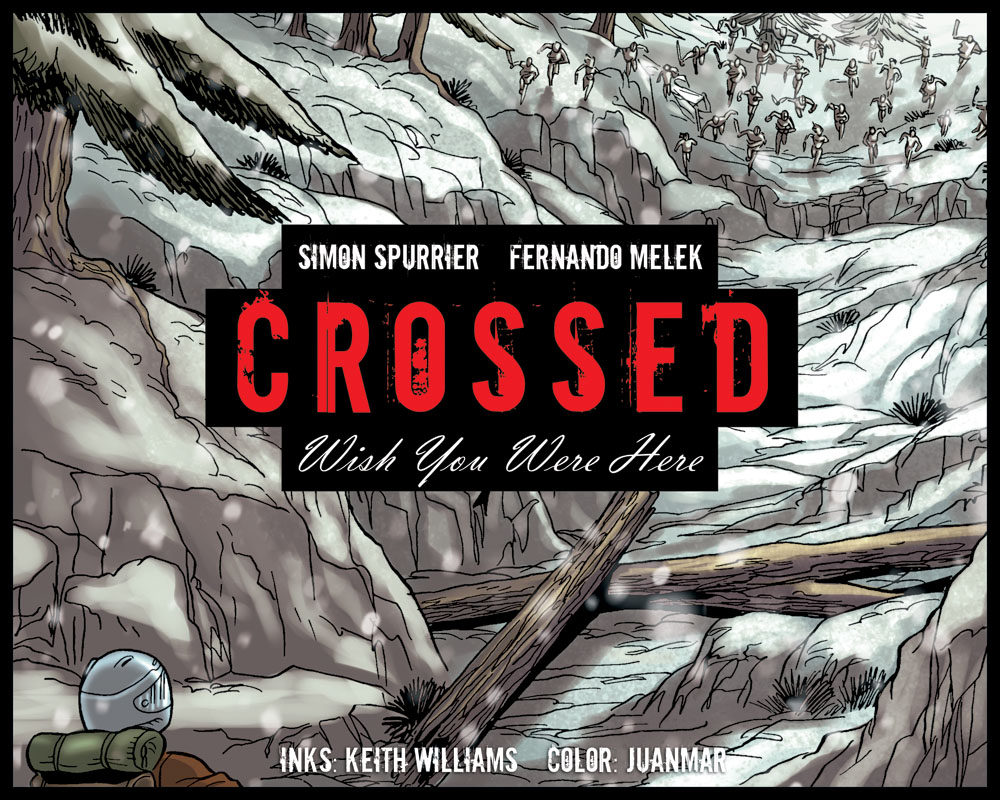 Read online Crossed: Wish You Were Here - Volume 2 comic - Issue #7