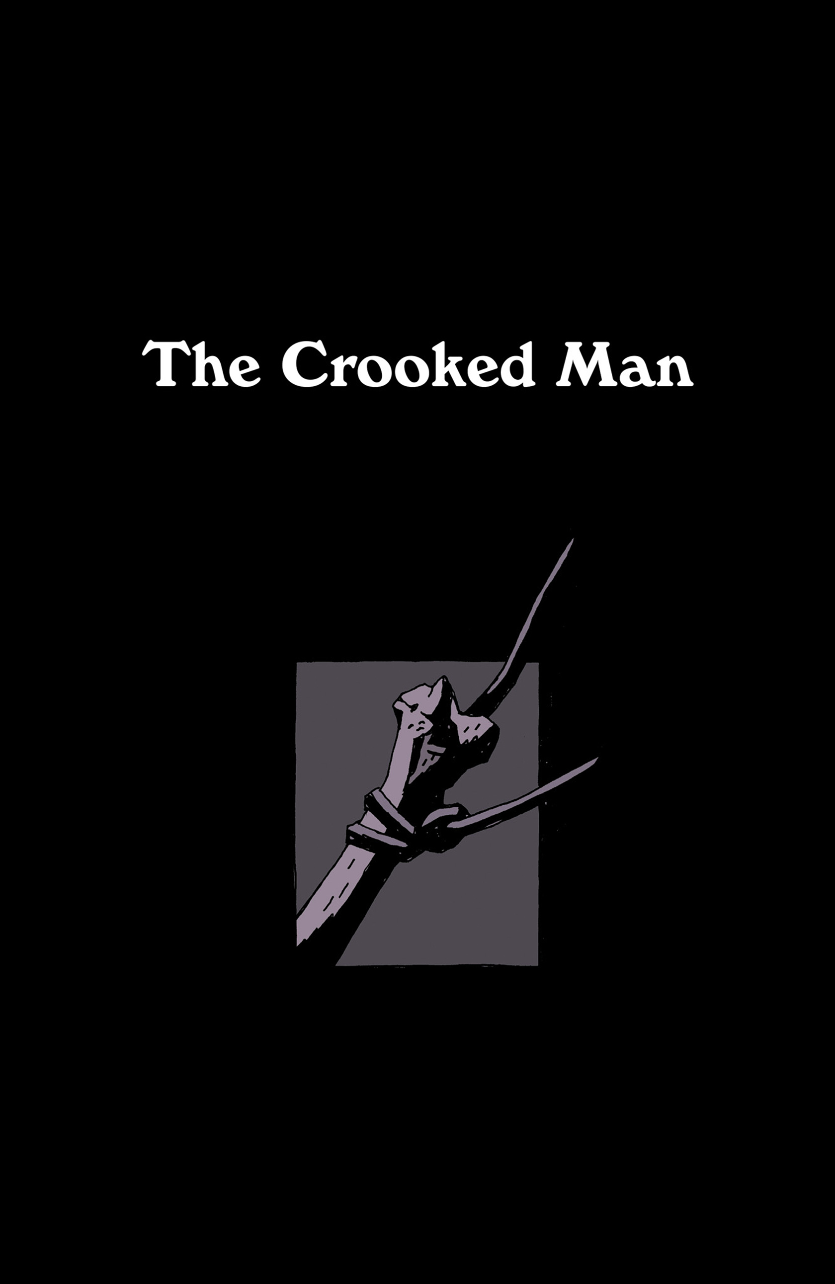 Read online Hellboy: The Crooked Man and Others comic - Issue # TPB