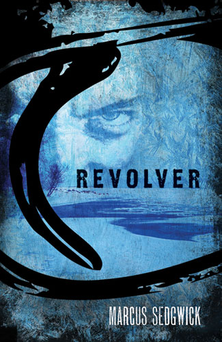 The Fourth Musketeer: Book Review: Revolver by Marcus Sedgwick (Roaring ...