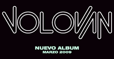 Voz Azul: Volovan de Regreso en el 2009