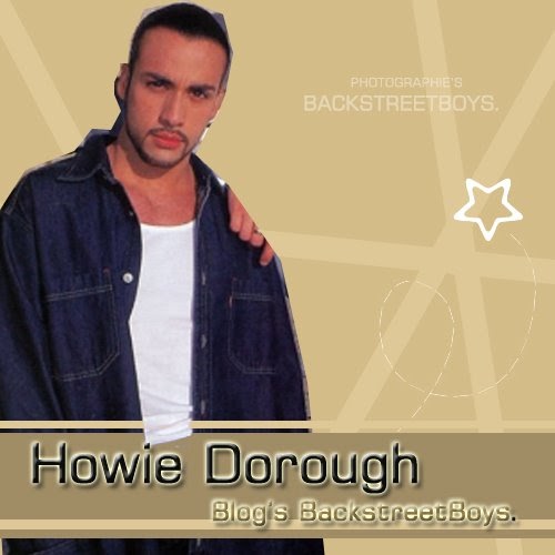 Boys ; I love .-: Howie Dorough