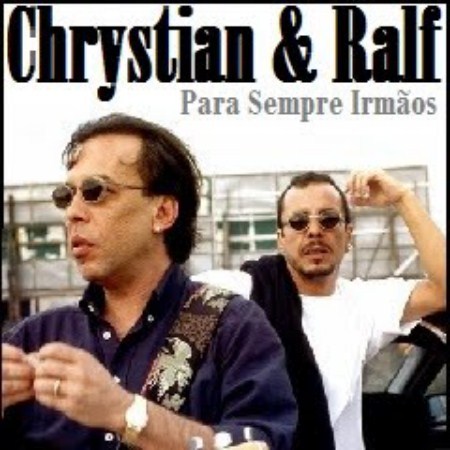 Sertanejo Hoje,Ontem e Amanhã ::.: Discografia Christian e Ralf