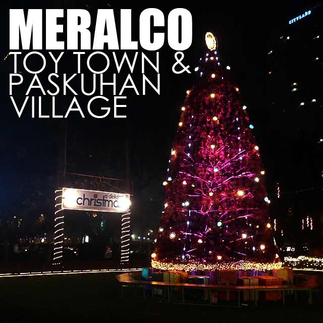 Meralco lights up Christmas with Toy Town in the Meralco Compound ...