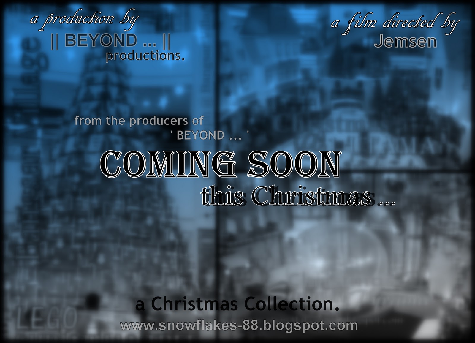 || BEYOND... ||: Coming Soon This Christmas..