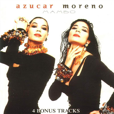 *TODO MUSICA*: -AZUCAR MORENO-(CANTANTES)-