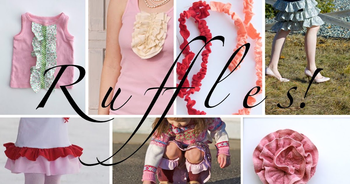 Ruffles and Fabric!