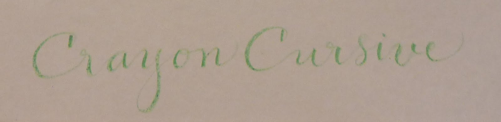 Just a Lucky Dog: Crayon Cursive