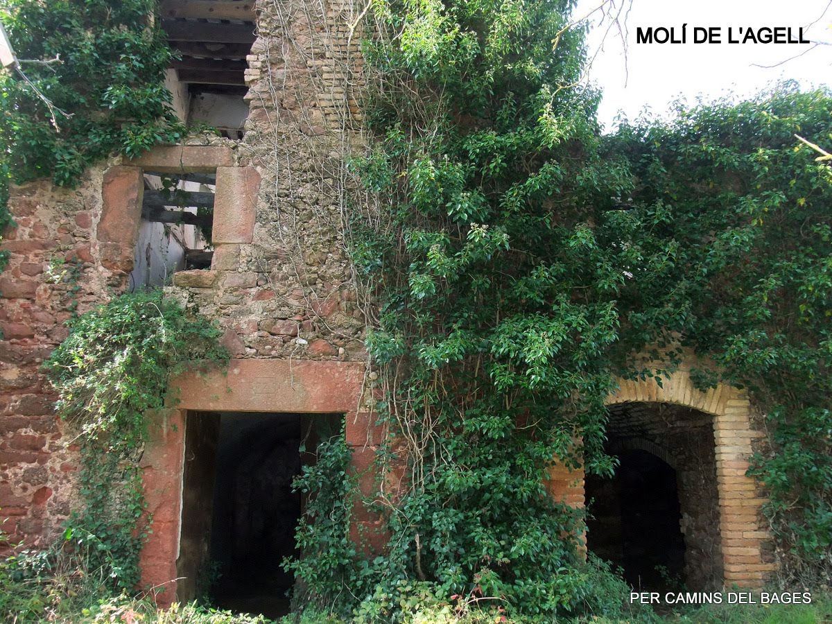 PER CAMINS DEL BAGES: EL VELL MOLÍ DE L'AGELL