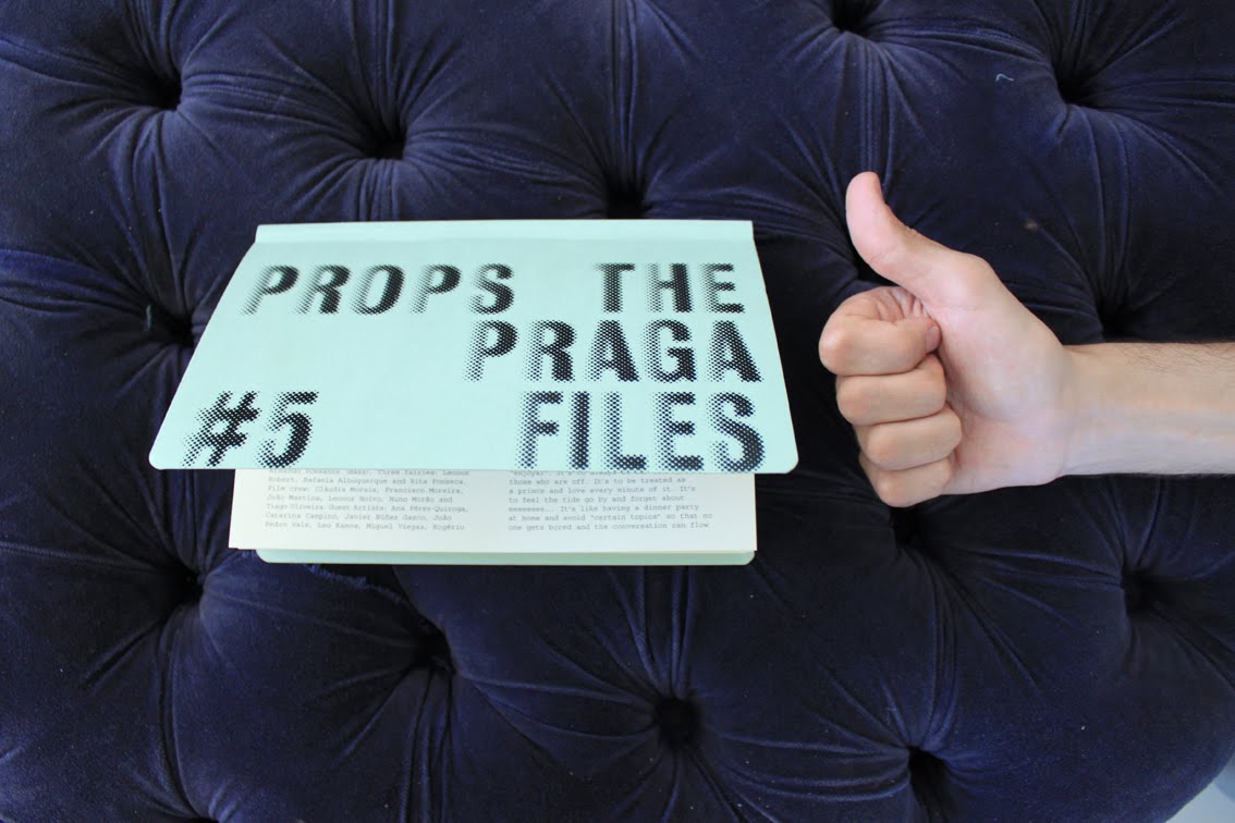 PRAGA IS GIVING YOU PROPS