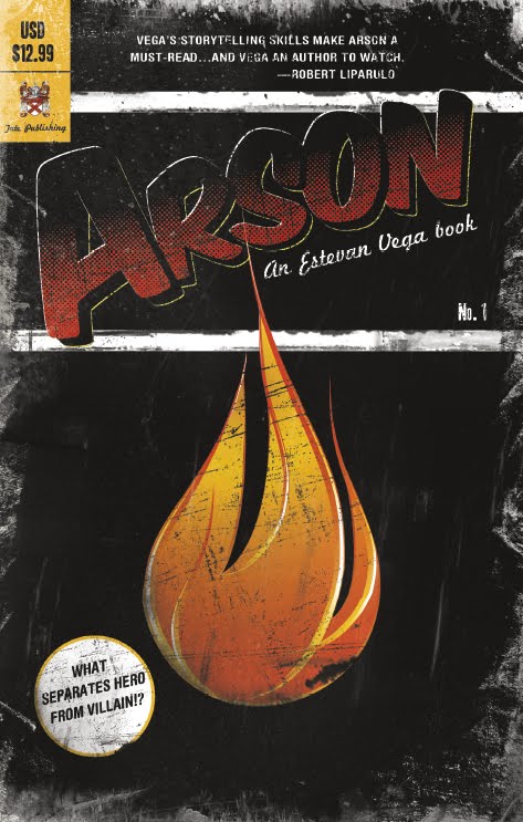 Pirate Penguin's Reads: Blog Tour: Arson by Estevan Vega!