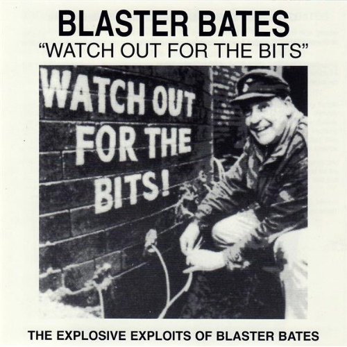Vintage Stand-up Comedy: Blaster Bates - Vol 4 Watch Out For The Bits ...