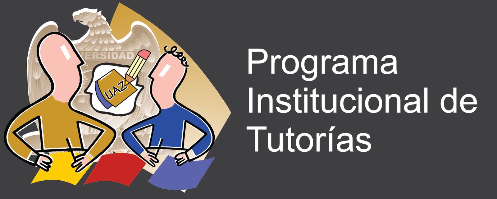 Programa Institucional de Tutorías UAZ