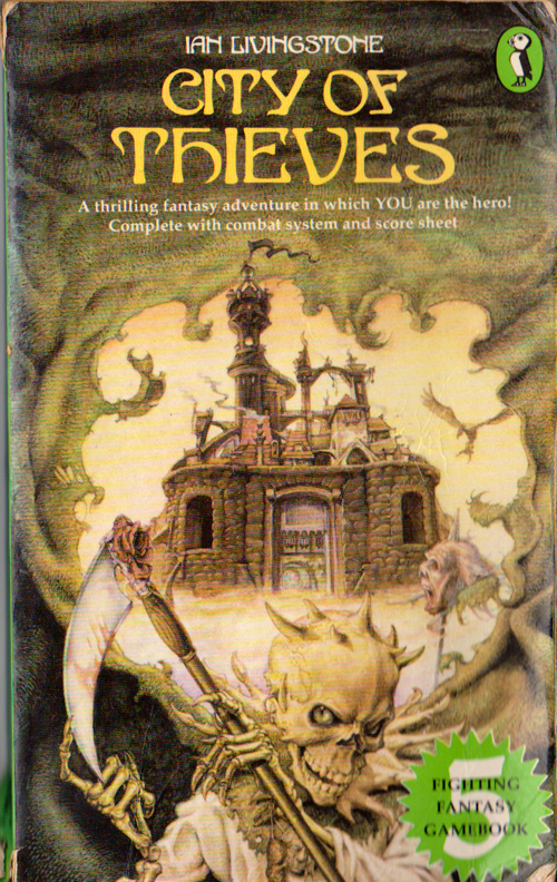 Turn to 400: #5 - "City of Thieves" by Ian Livingstone (1983)