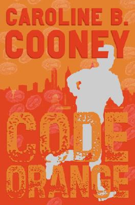 Wild Woman Blogspot: "Code Orange" by Caroline Cooney