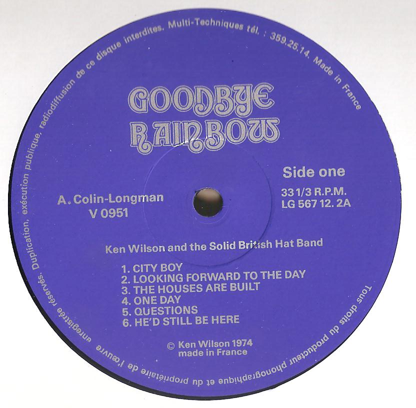ROCKIN HOOD: Ken Wilson and The Solid British Hat Band - Goodbye Rainbow