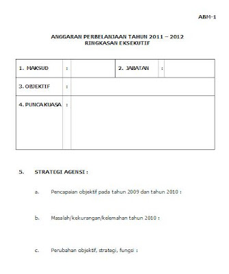 PANDUAN PENYEDIAAN ANGGARAN BAJET: Format ABM-1