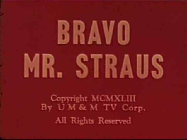 Cartoons of 1943: 023 Bravo Mr Strauss